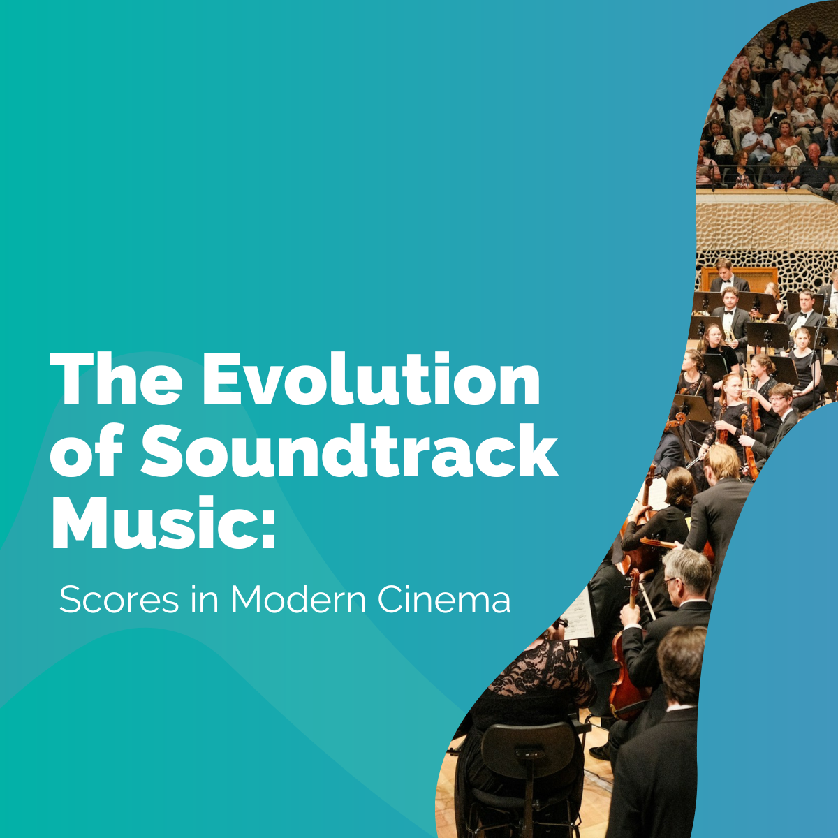 The Evolution of Soundtrack Music: Best Scores in Modern Cinema